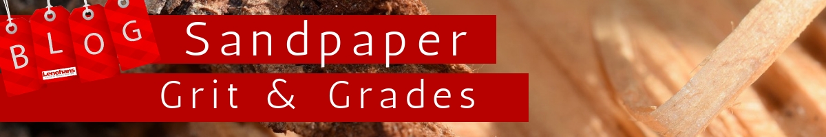 Sandpaper Grit & Grades